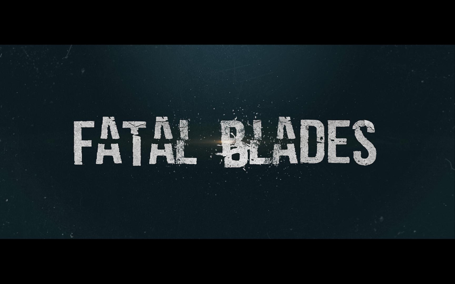 Fatal Blades